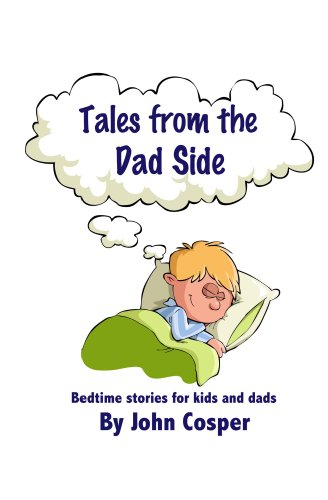 Tales From the Dad Side - Kindle edition by Cosper, John. Children ...