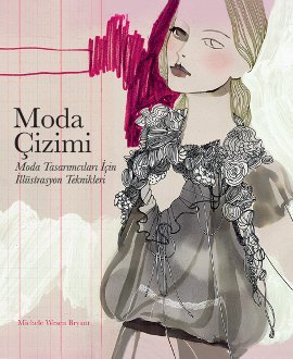 Moda Cizimi; Moda Tasarimi Icin Illüstrasyon Teknikleri | Amazon.com.br