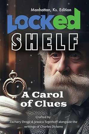 A Carol of Clues: A Locked Shelf Adventure: Manhattan, Locked, Droge ...