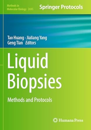 Liquid Biopsies: Methods and Protocols (Methods in Molecular Biology ...
