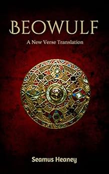 Beowulf: A New Verse Translation eBook : Seamus Heaney: Amazon.co.uk ...