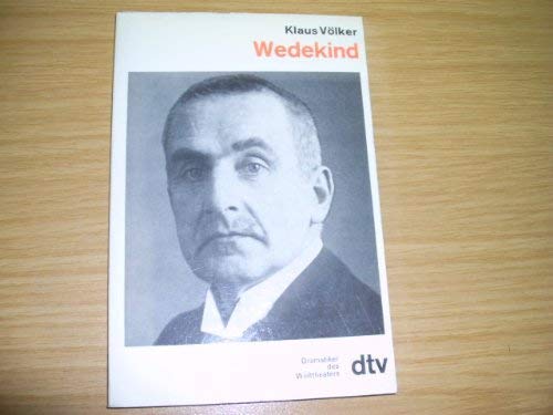 Amazon.co.jp: Frank Wedekind. : Voelker, Klaus: 本