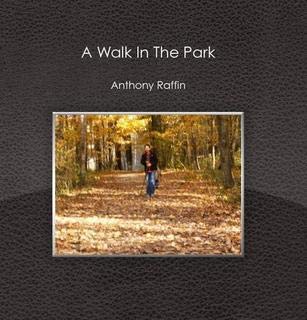 A Walk In The Park: Anthony Raffin: Amazon.com: Books