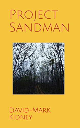 Amazon.com: Project Sandman: 9781522038573: Kidney, David-Mark: Books