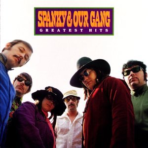 Spanky & Our Gang - Spanky & Our Gang - Greatest Hits - Amazon.com Music