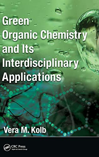 Ebook – Green Organic Chemistry and its Interdisciplinary Applications ...