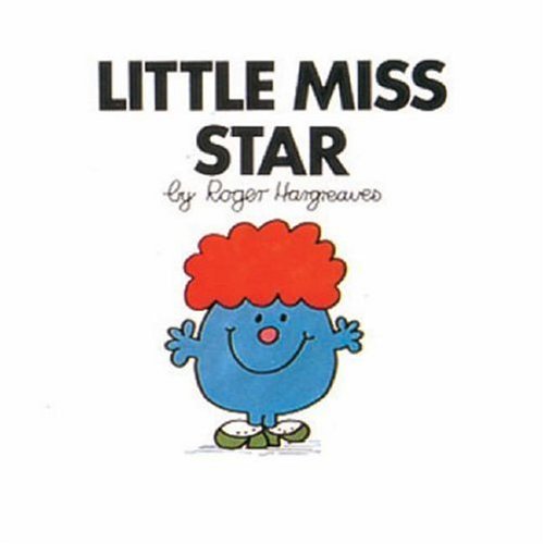 Little Miss Star: No. 18 (Little Miss Library) : Hargreaves, Roger ...
