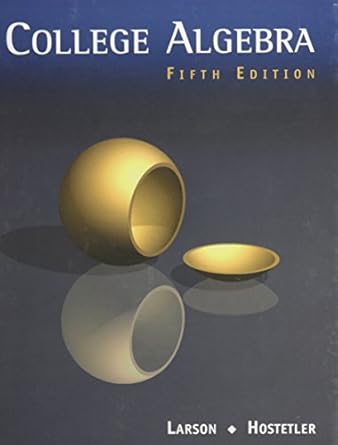 College Algebra, Fifth Edition: Larson, Ron: 9780618052844: Amazon.com ...
