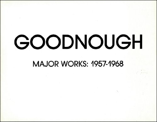 Goodnough: Major Works: 1957-1968: GOODNOUGH, Robert: Amazon.com: Books