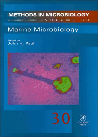 Marine Microbiology, Volume 30 (Methods in Microbiology (Paper), 30 ...