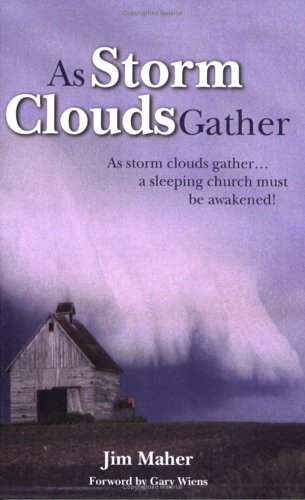 As Storm Clouds Gather: Maher, Jim: 9780976641209: Amazon.com: Books