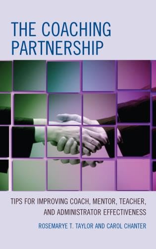 The Coaching Partnership: Tips for Improving Coach, Mentor, Teacher ...