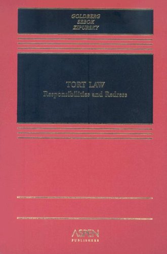 Tort Law: Responsibilities and Redress: Goldberg, John C. P., Sebok ...