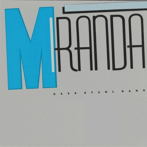 Amazon MusicでDave Stahl BandのMirandaを再生する
