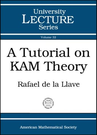 Buy A Tutorial on Kam Theory (University Lecture Series) Book Online at ...