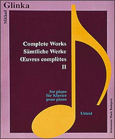 Amazon.com: Piano II (Music Scores): 9789638303561: Mikhail Glinka: Books