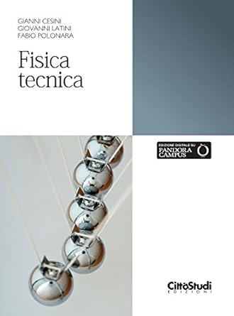 Fisica tecnica : Cesini, Gianni, Latini, Giovanni, Polonara, Fabio: Amazon.de: Bücher