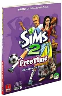 Amazon.com: The Sims 2 Freetime Official Game Guide : Video Games