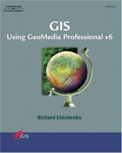 Buy GIS Using Geomedia Professional V5.2 Book Online at Low Prices in ...