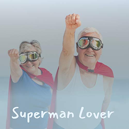 Superman Lover von VARIOUS ARTISTS bei Amazon Music - Amazon.de