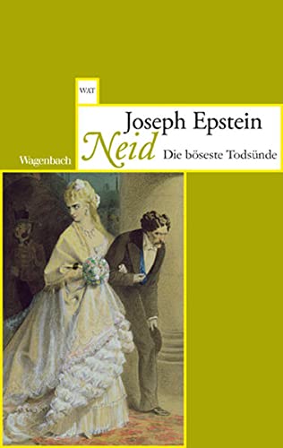 Amazon.co.jp: Neid: Die boeseste Todsuende : Epstein, Joseph, Wolf ...