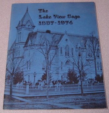 The Lake View Saga 1837-1974: Clark, Stephen Bedell: Amazon.com: Books