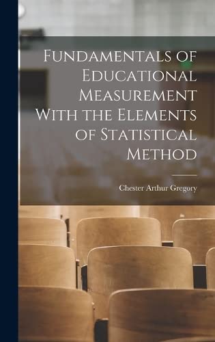Buy Fundamentals of Educational Measurement With the Elements of ...