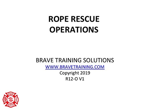 ROPE RESCUE OPERATIONS PPT TRAINING PRESENTATION - Want It All