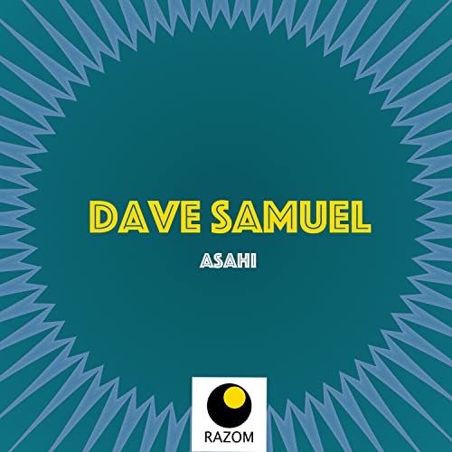 Écouter Asahi par Dave Samuel sur Amazon Music Unlimited