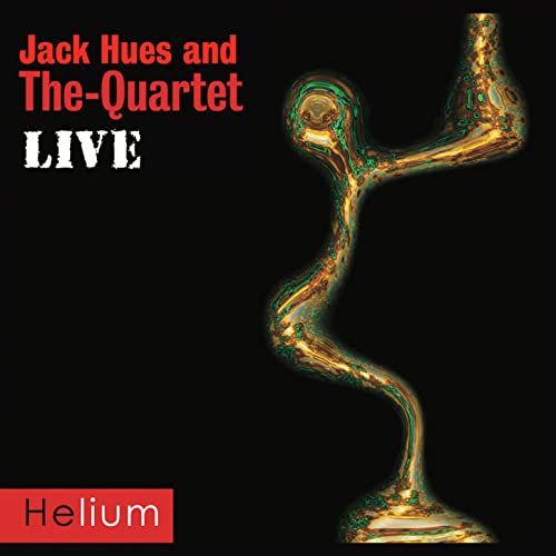 Play Live at Pizza Express by Jack Hues and the Quartet on Amazon Music