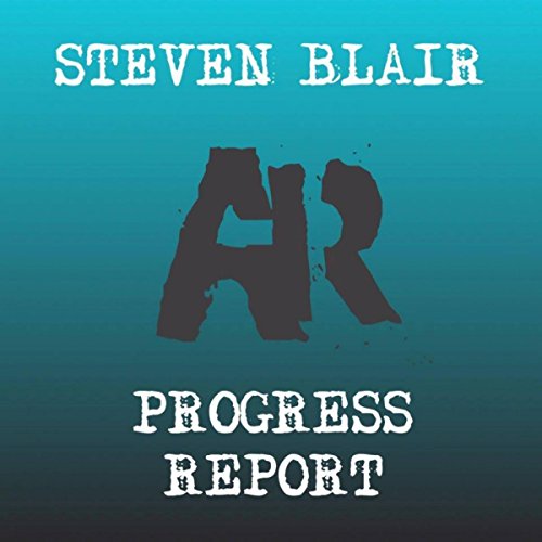 Progress Report by Steven Blair on Amazon Music - Amazon.com