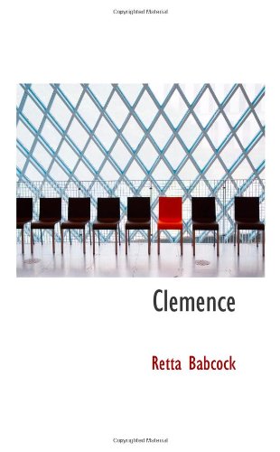 Amazon.com: Clemence: The Schoolmistress of Waveland: 9780554053264 ...