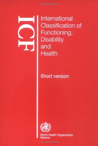 International Classification of Functioning, Disability and Health ...