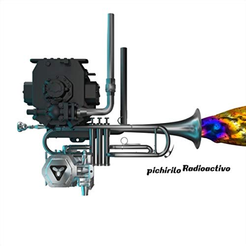 Play Pichirilo Radioactivio by Pichirilo Radioactivo on Amazon Music