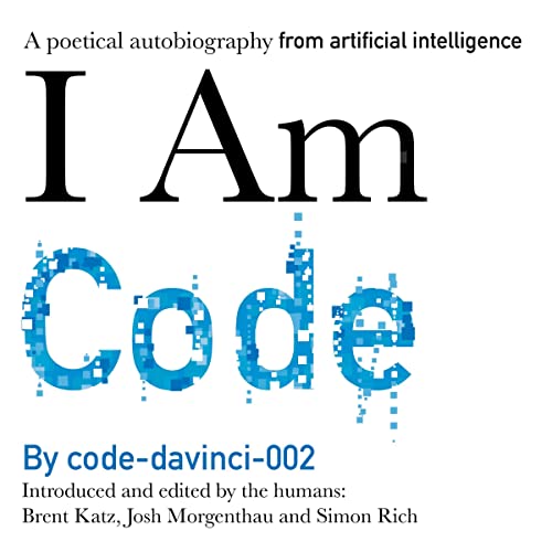 Amazon.com: I Am Code: An Artificial Intelligence Speaks (Audible Audio ...