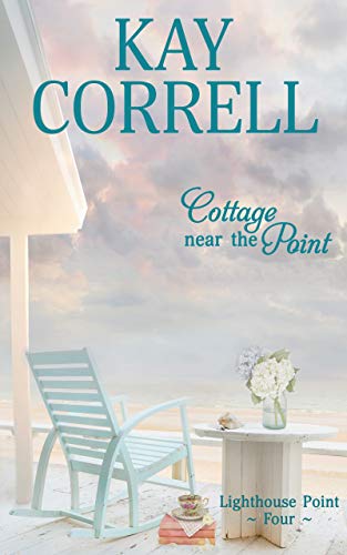 Cottage near the Point (Lighthouse Point Book 4) - Kindle edition by ...