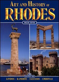 Rhodes (Bonechi Art and History Series) : Petsas Tzounakou, Vassilia ...