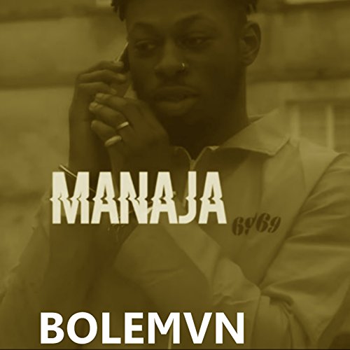Play Manaja by Bolémvn on Amazon Music