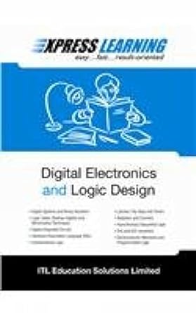 Express Learning - Digital Electronics and Logic Design : ITL Education ...