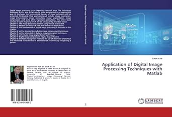 Application of Digital Image Processing Techniques with Matlab : Saleh ...
