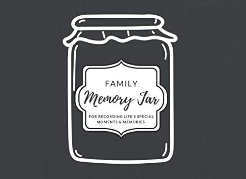 Family Memory Jar For Recording Life's Special Moments and Memories ...