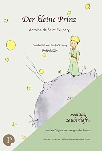 Der kleine Prinz: Amazon.co.uk: de Saint-Exupéry, Antoine, Smolny ...