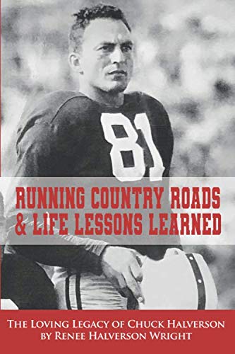 Running Country Roads & Life Lessons Learned: Halverson Wright, Renee ...