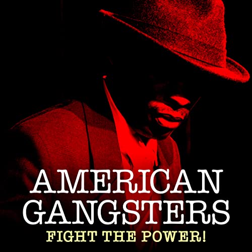 Play American Gangsters - Fight the Power! by VARIOUS ARTISTS on Amazon ...