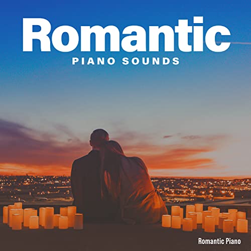 Amazon Music Unlimited - Romantic Piano 『Romantic Piano Sounds』