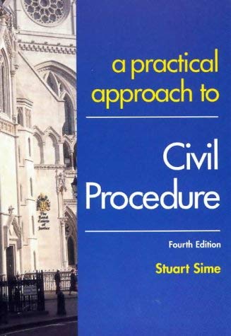 A Practical Approach to Civil Procedure: Sime, Prof. Stuart ...