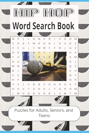 Hip Hop Word Search Book: Word searches with easy to read print about flow, freestyle, DJ life ...