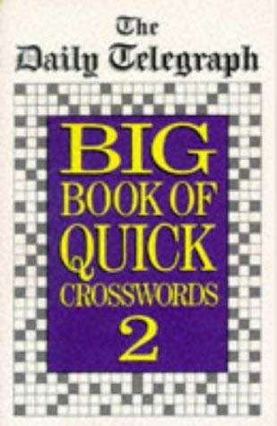 Daily Telegraph Big Book of Quick Crosswords 2: Amazon.co.uk: Telegraph ...