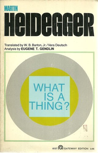 What is a Thing?: Heidegger, Martin: 9780809261376: Amazon.com: Books