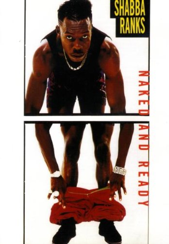 Shabba Ranks - Naked and Ready: Amazon.de: Ranks, Shabba, Ranks, Shabba ...